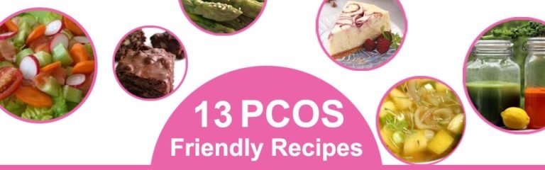 13 PCOS Friendly Recipes